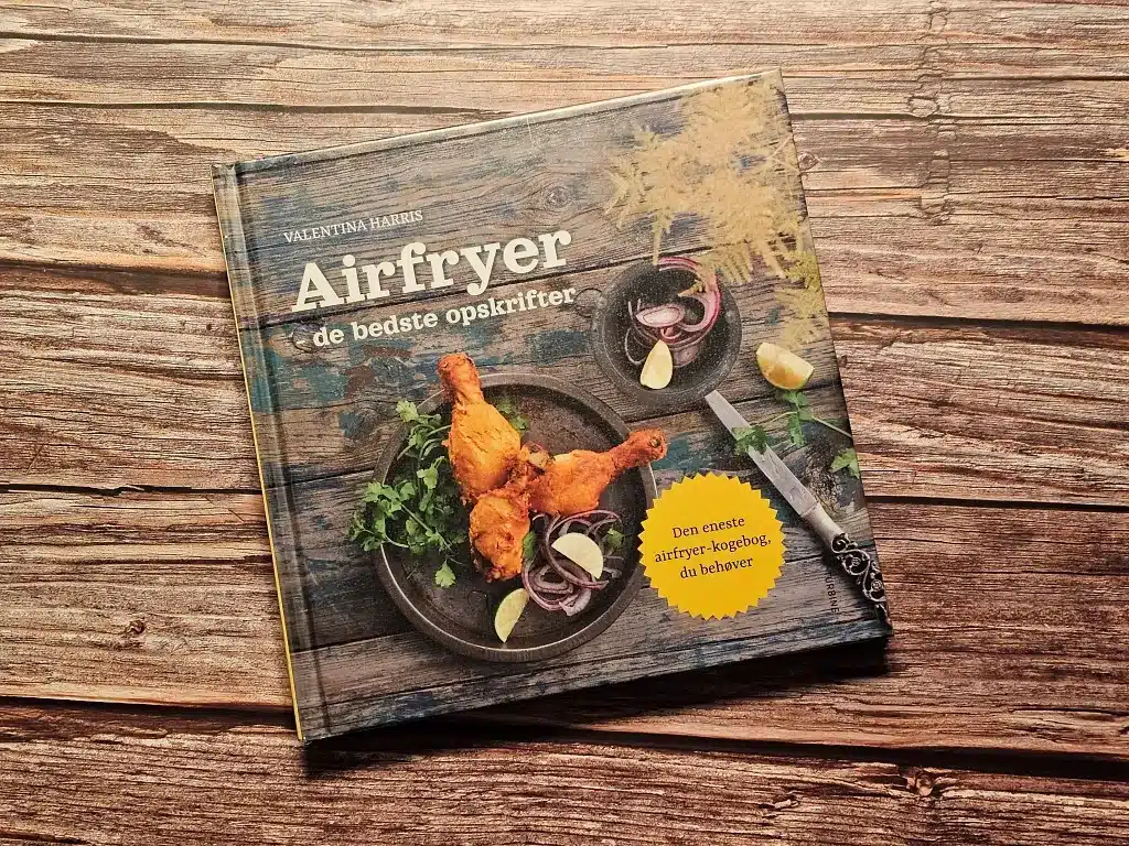 Airfryer - de bedste opskrifter af Valentina Harris - HENRIKS MADBLOG